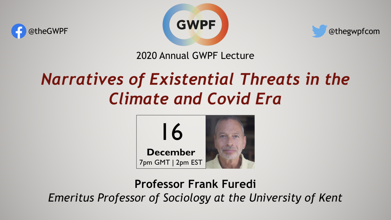 Professor Frank Furedi, Annual GWPF Lecture 2020 – Guido Fawkes