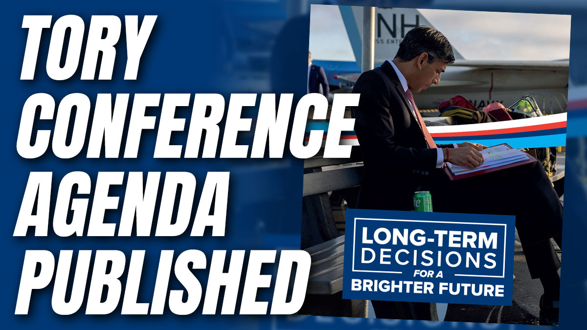 Tories' Memorable Conference Slogan Revealed... – Guido Fawkes