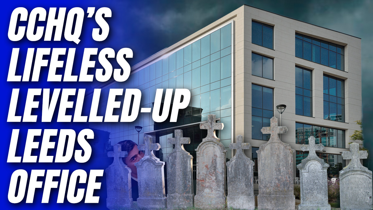 CCHQ's "Red Wall" Northern Office Almost Empty – Guido Fawkes