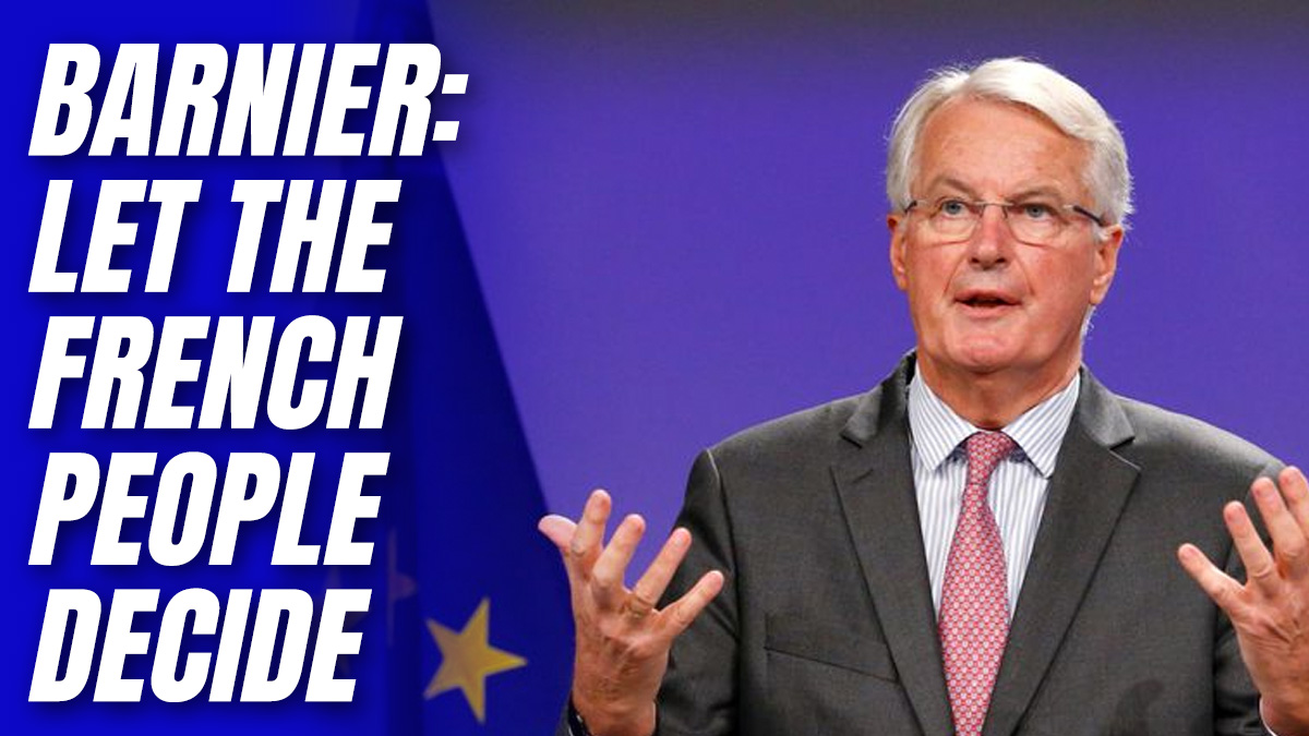 Barnier Says EU Not the Same, We Have Begun to Draw the Lessons of ...