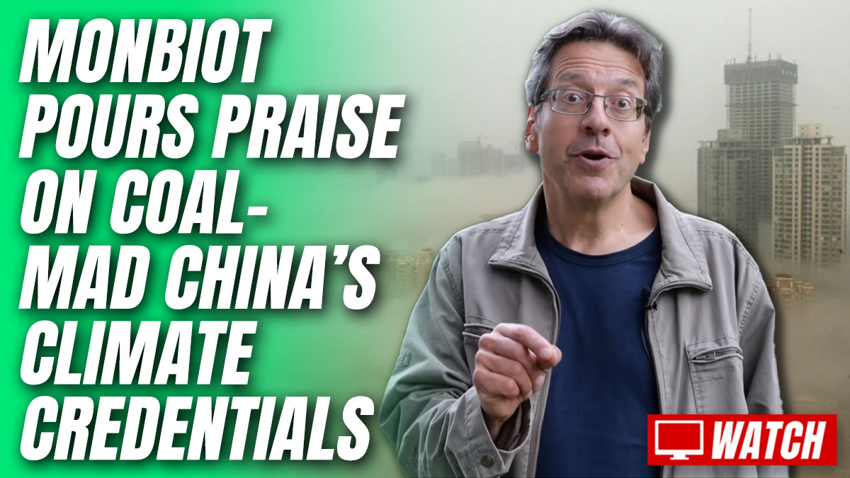 Monbiot Says Coal-Obsessed China ‘Puts Us to Shame’ on Climate – Guido ...