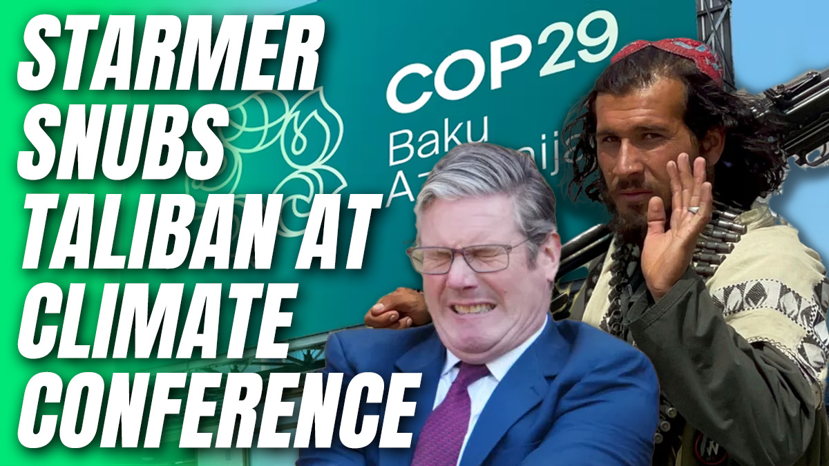 Starmer Has “No Plans” to Meet Taliban at COP29 Summit – Guido Fawkes