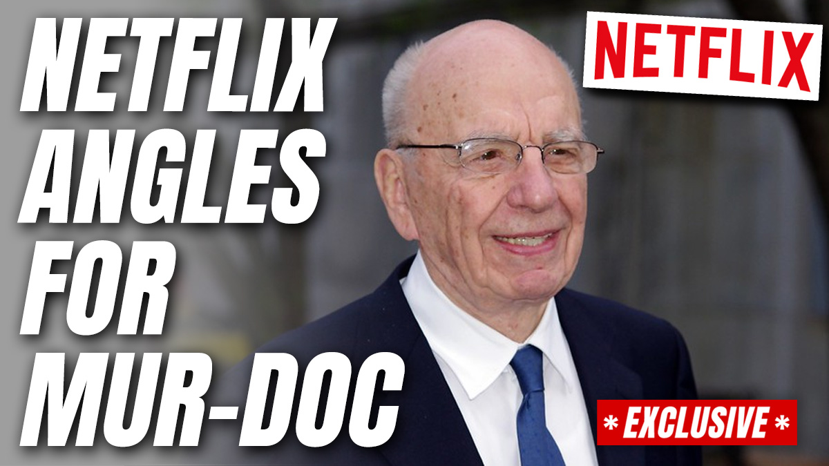 Netflix Plots Documentary on Rupert Murdoch – Guido Fawkes