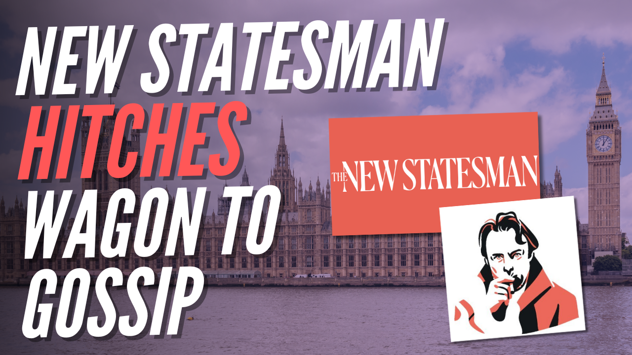 New Statesman Launches Guido-Style 'Gossip' Column – Guido Fawkes
