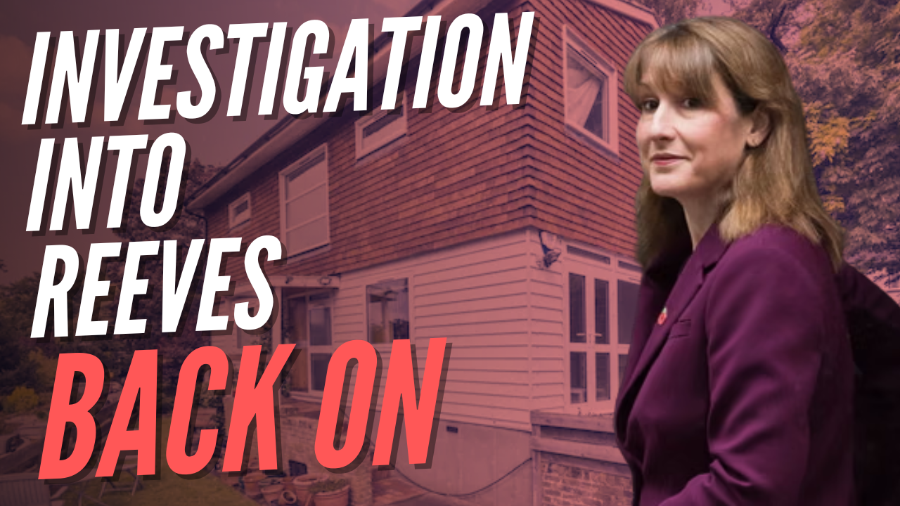 Ethics Adviser Given 'New Information' About Reeves' Illegal House ...