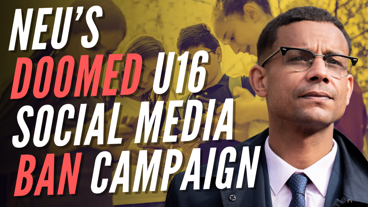 NEU Campaigns to Introduce Already-Failed Children's Social Media Ban ...