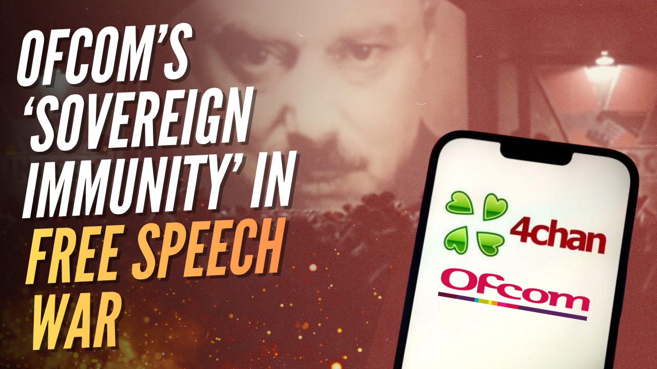 Ofcom Declares "Sovereign Immunity" From 4Chan Lawsuit – Guido Fawkes