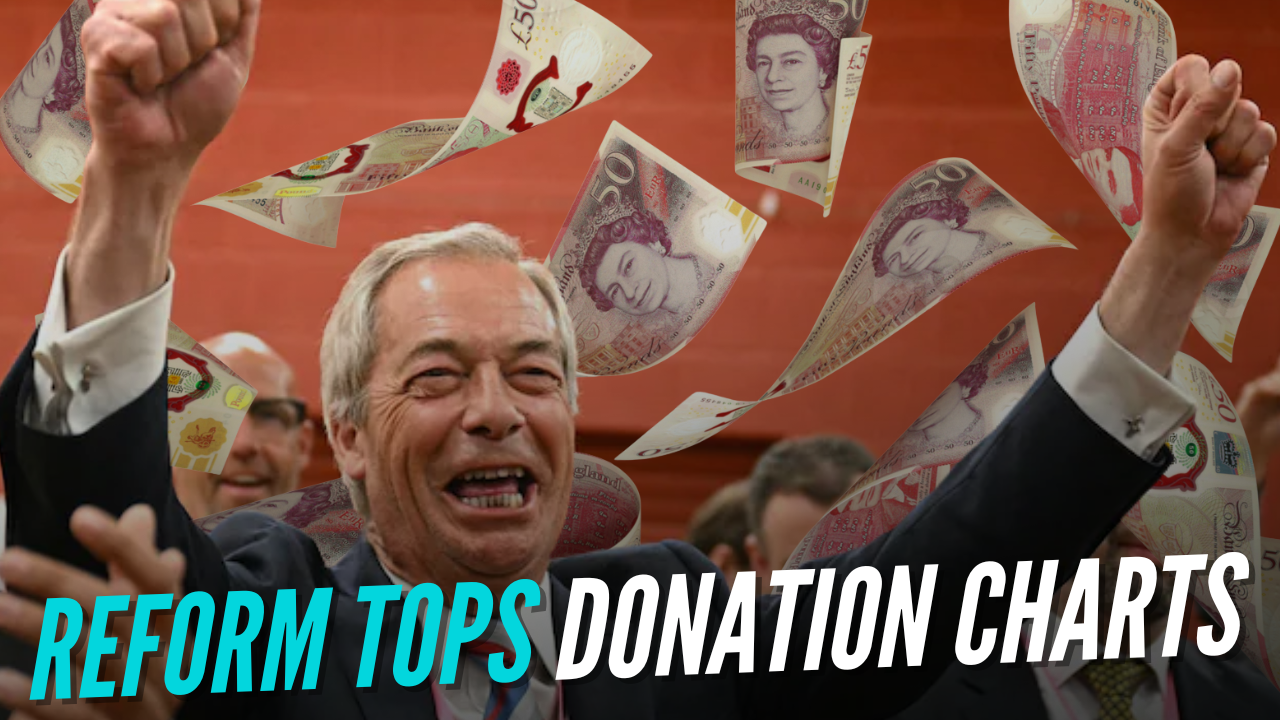 Reform Pulls in More Than £9 Million in Donations in First Quarter ...